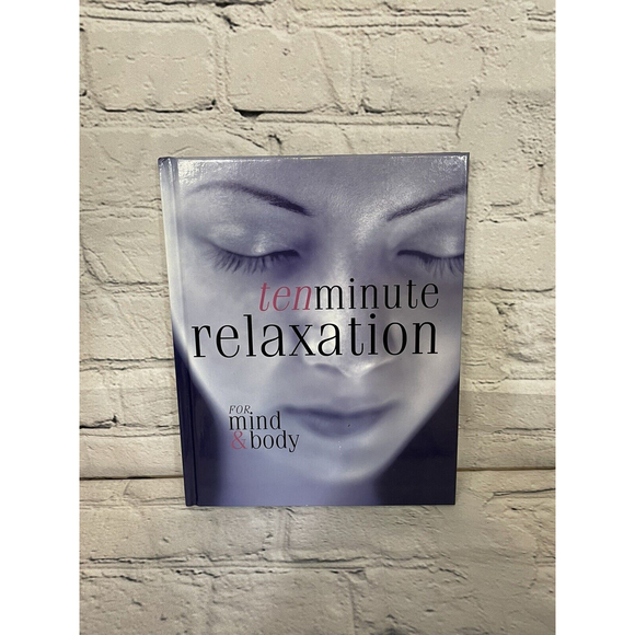 Other | Ten Minute Relaxation For Mind And Body Hardcover Mike Hemsley ...